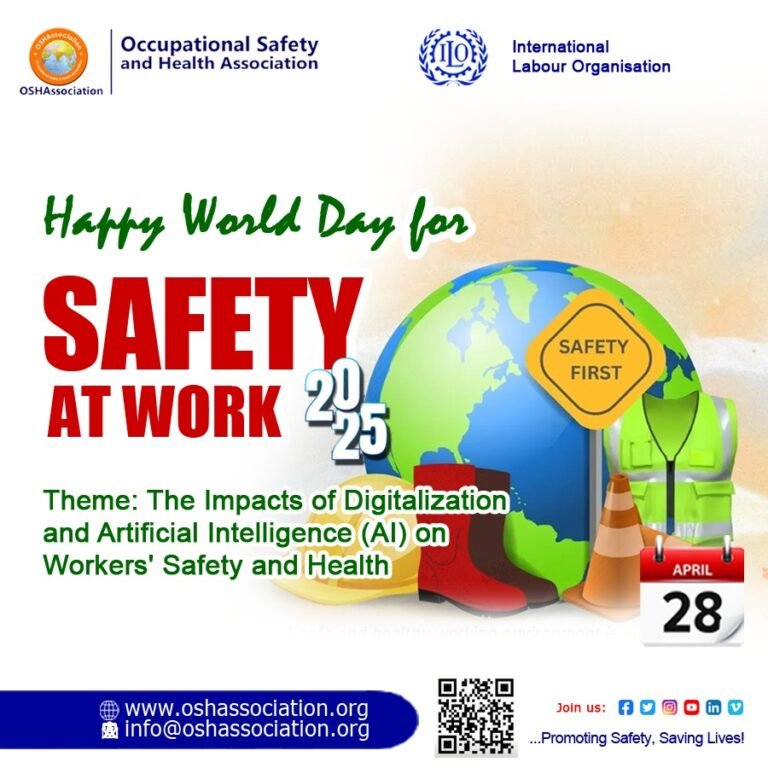 Happy World Day for Safety and Health at Work 2025 » OSHAssociation